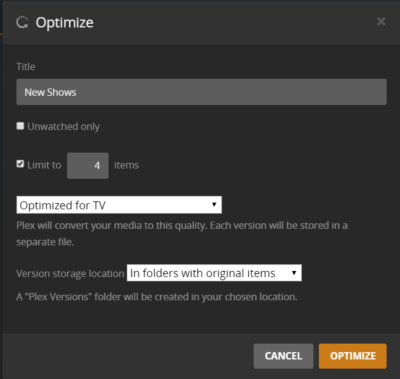 Example Media Optimizer Usage | Plex Support
